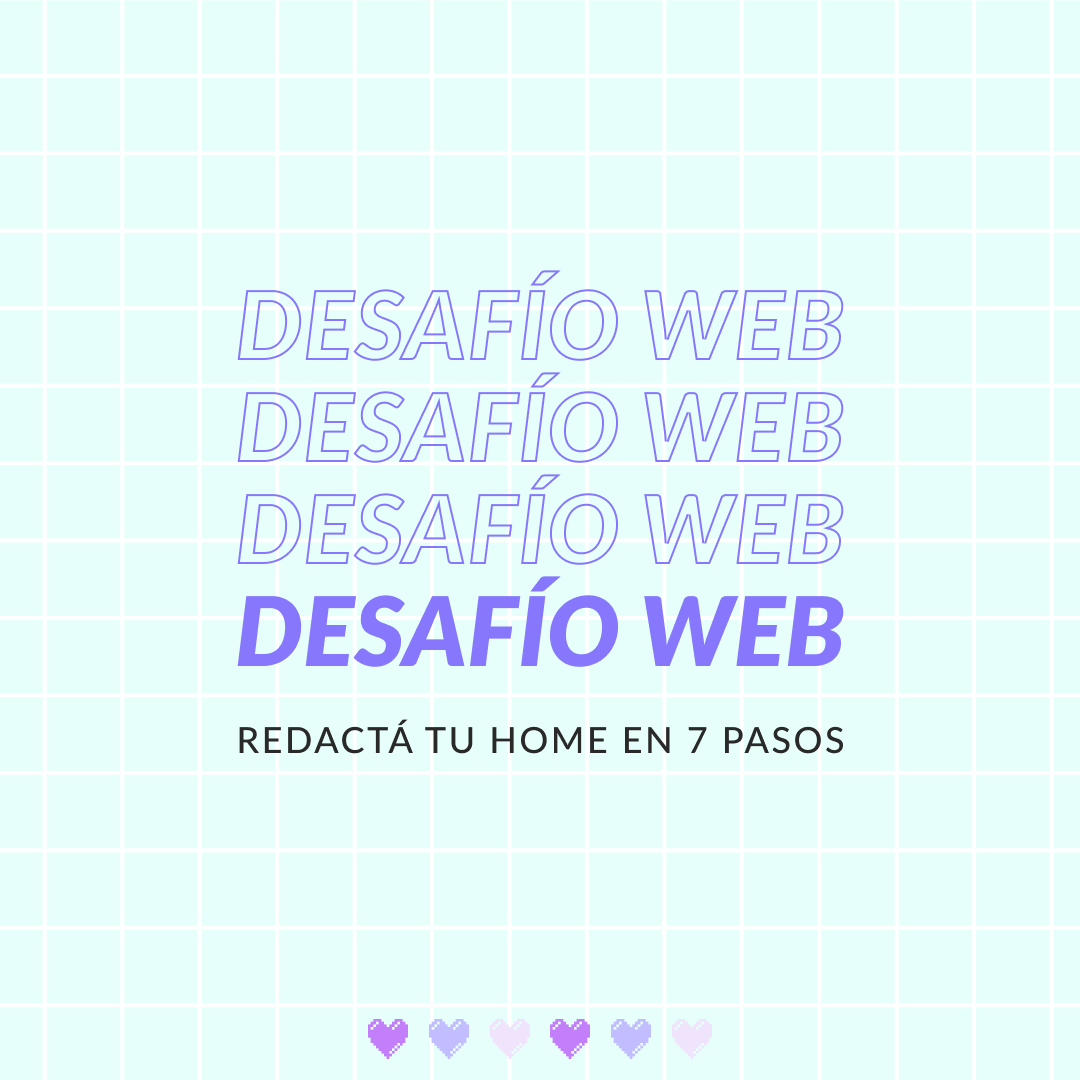 Desafío web: redactá tu home en 7 pasos - Marian Blanco